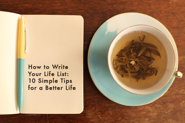 How to Write Your Life List: 10 Simple Tips for a Better Life – Mighty Girl